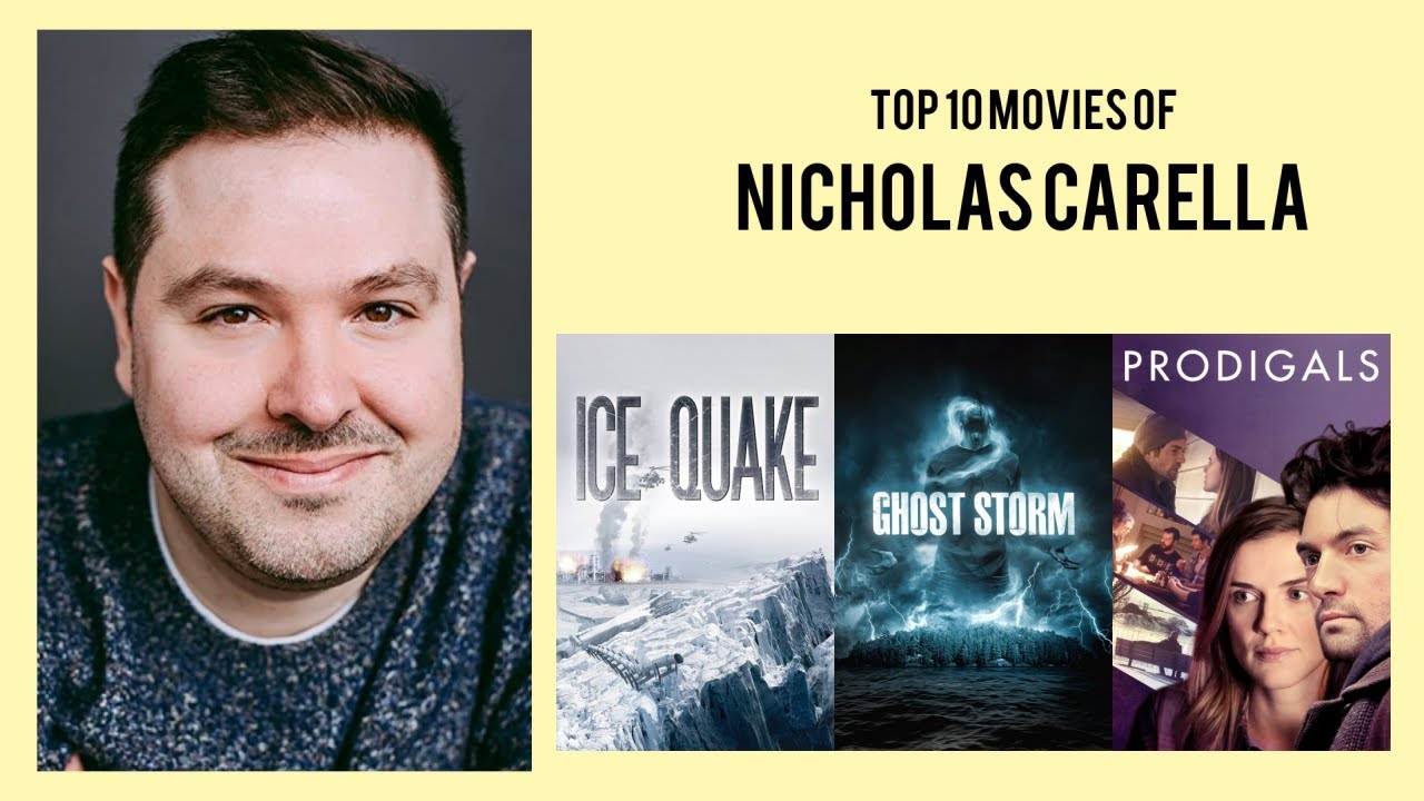 Nicholas Carella Top 10 Movies of Nicholas Carella| Best 10 Movies of ...
