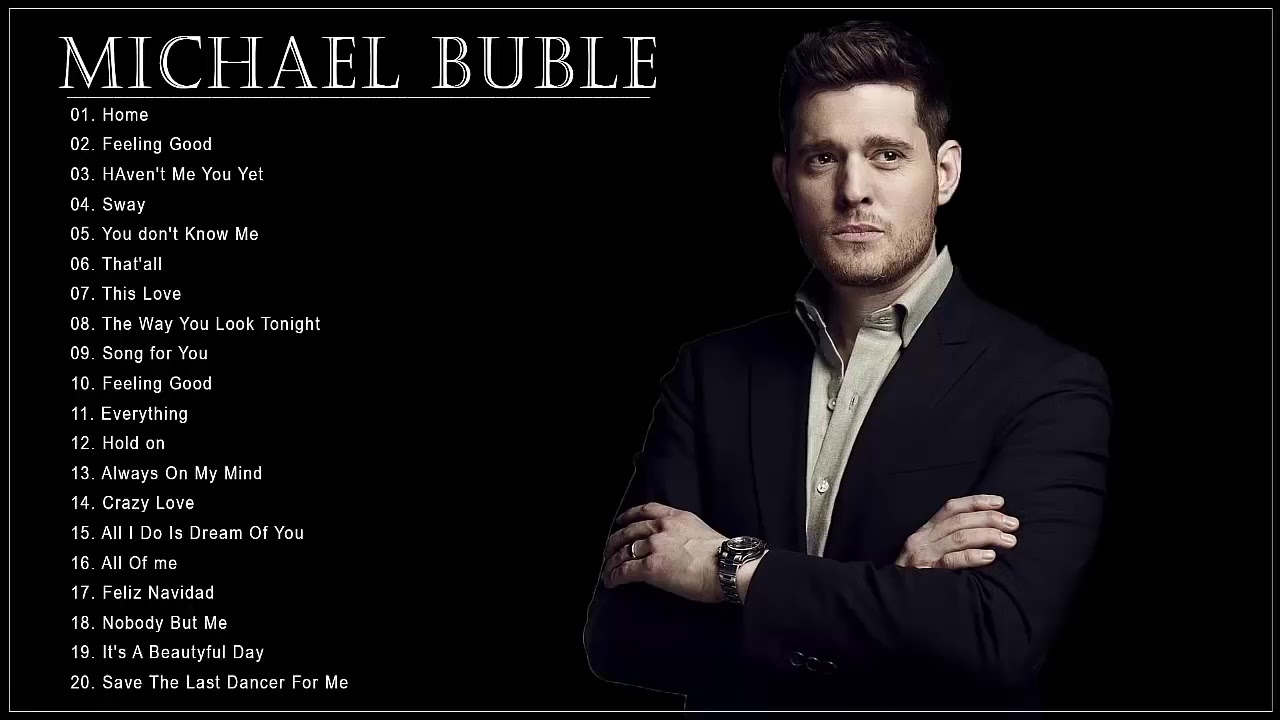 Michael Buble Grandes Exitos 2019 Michael Buble Sus Mejores Canciones 2 ...