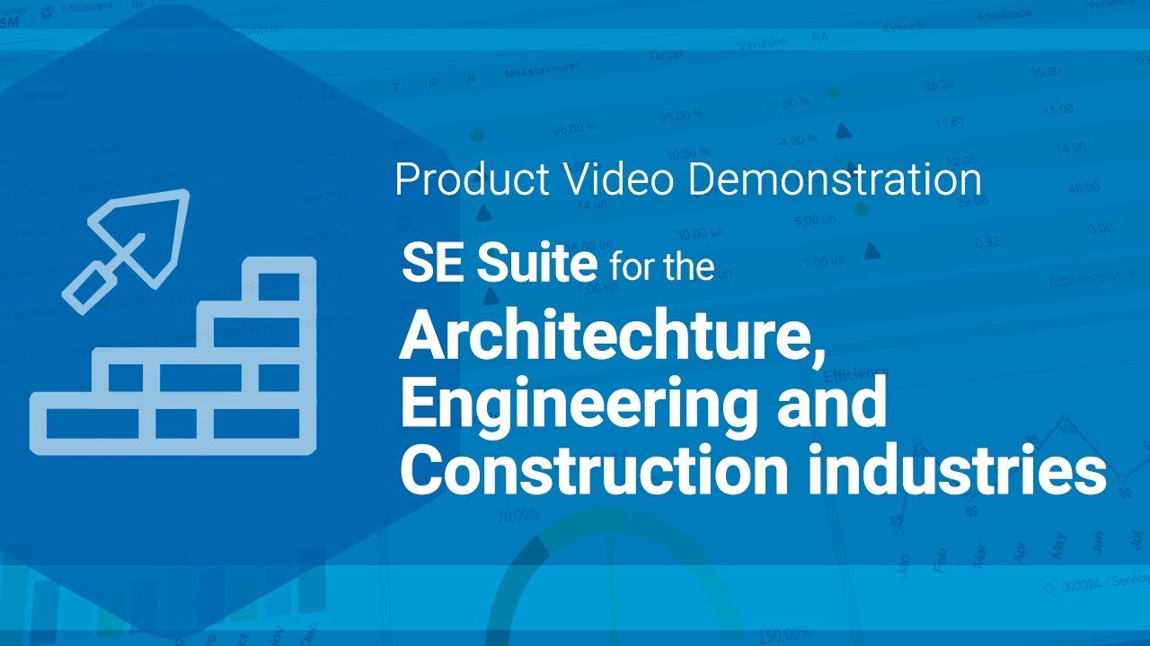 SE Suite for the Architechture, Engineering and Construction industries ...