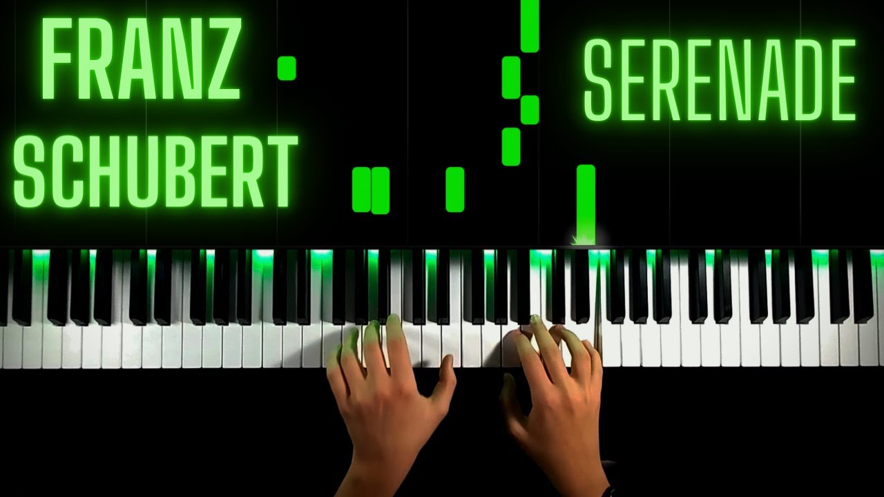 Franz Schubert - Serenade (Piano Tutorial) - YouTube