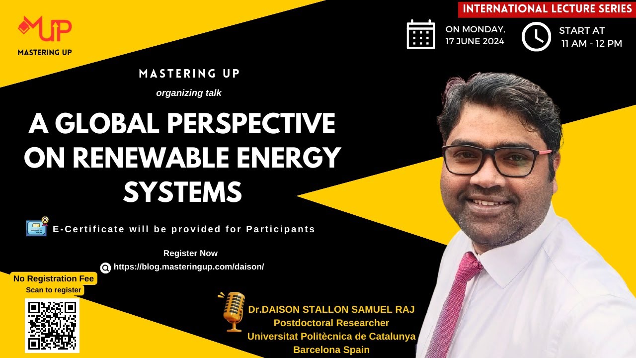 A Global Perspective on Renewable Energy Systems | Dr. Daison Stallon ...