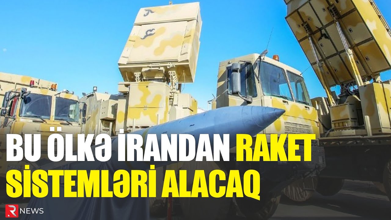 Bu ölkə İrandan raket sistemləri almağa hazırlaşır - RTV - YouTube