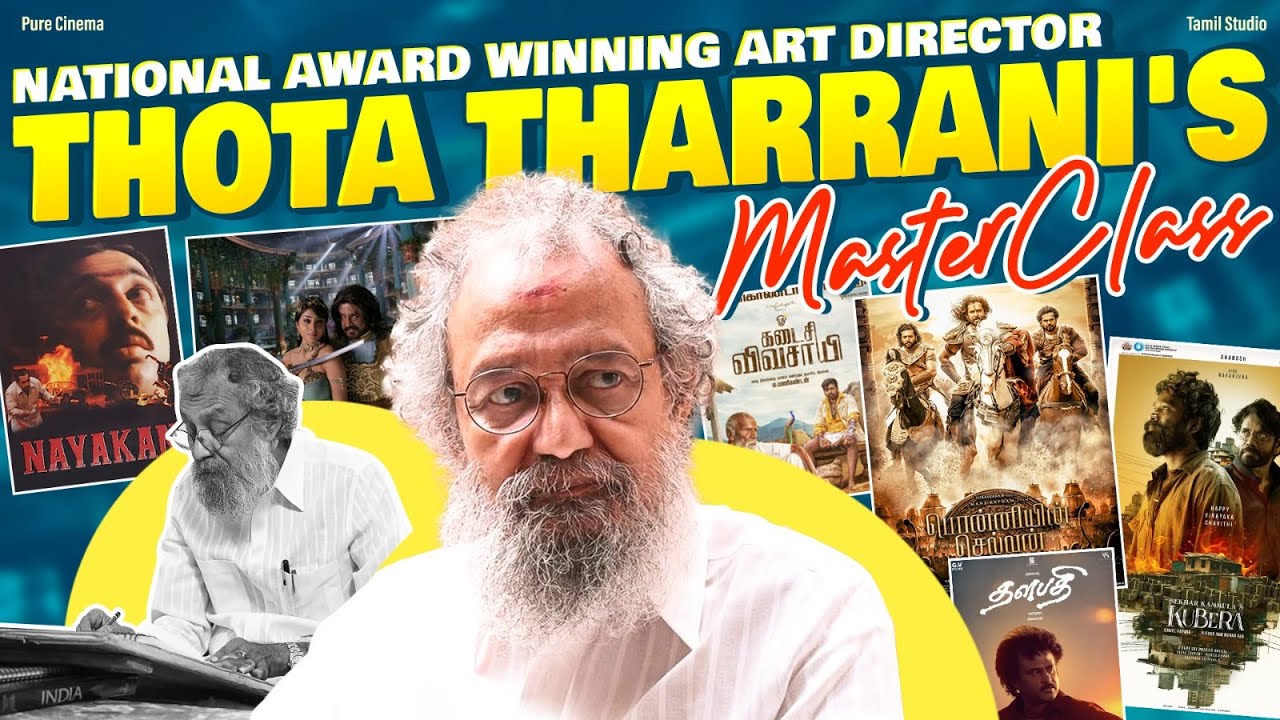 NATIONAL AWARD WINNING ART DIRECTOR THOTA THARRANI's MASTERCLASS & CONVERSATION | PURE CINEMA ...