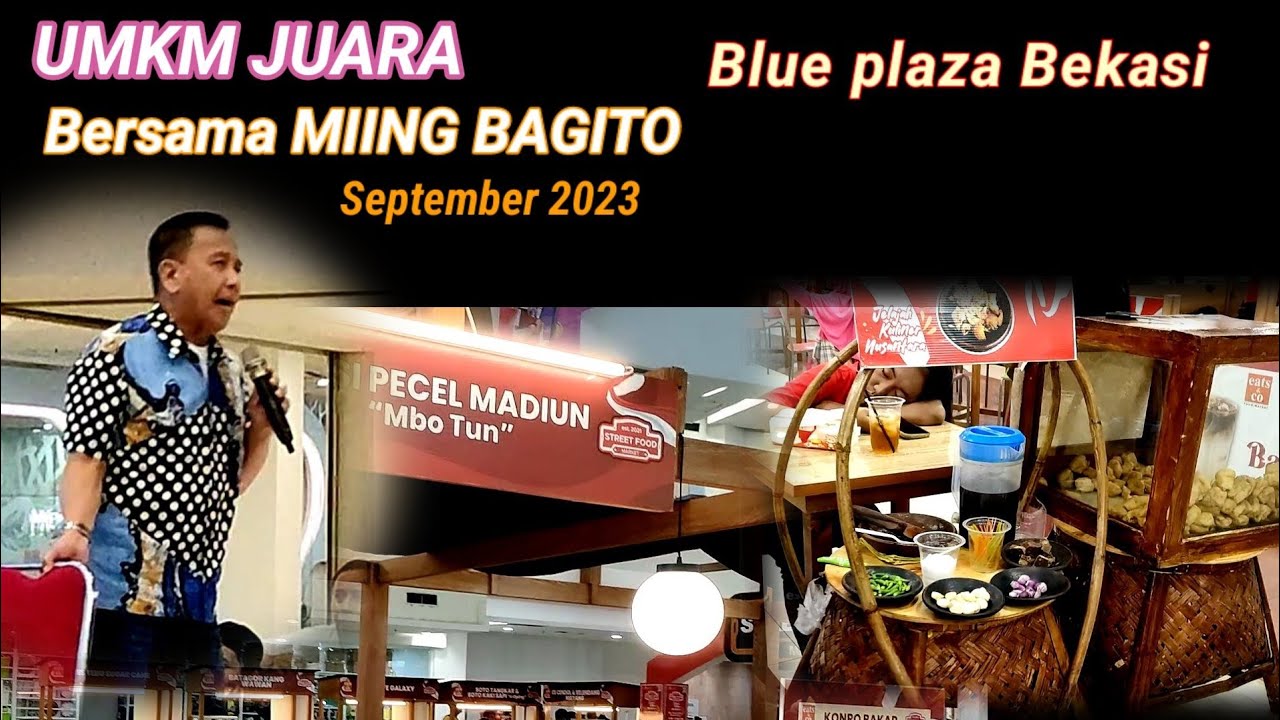 UMKM juara bersama Miing bagito 2023 || bazar kuliner blue plaza bekasi ...