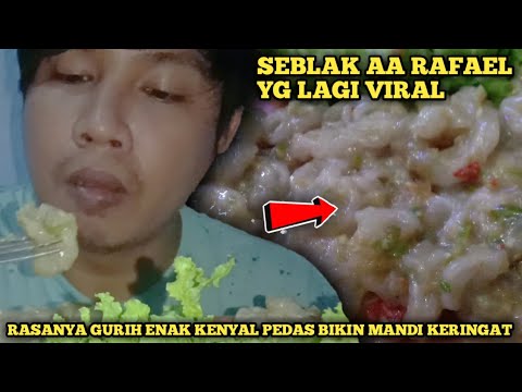 LAGI VIRAL ‼️ MUKBANG SEBLAK AA RAFAEL PAKE LALAPAN MENTAH PEDESNYA BIKIN MANDI KERINGAT - YouTube