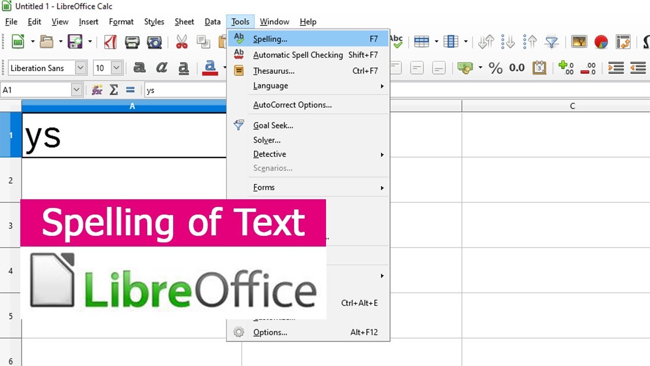 Spelling of Text | Libre Office Calc - YouTube
