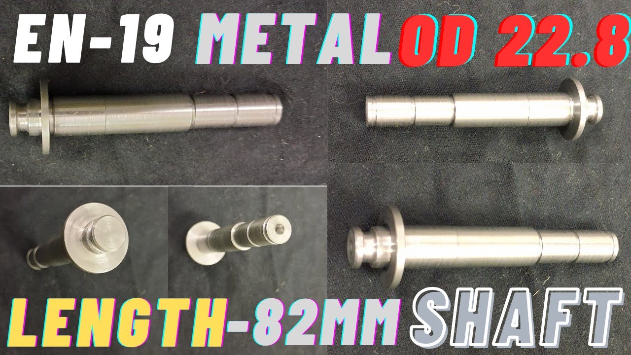 "EN-19 METAL OD 22.8 MM LENGTH-82 MM SHAFT TURNING WORK" # ...