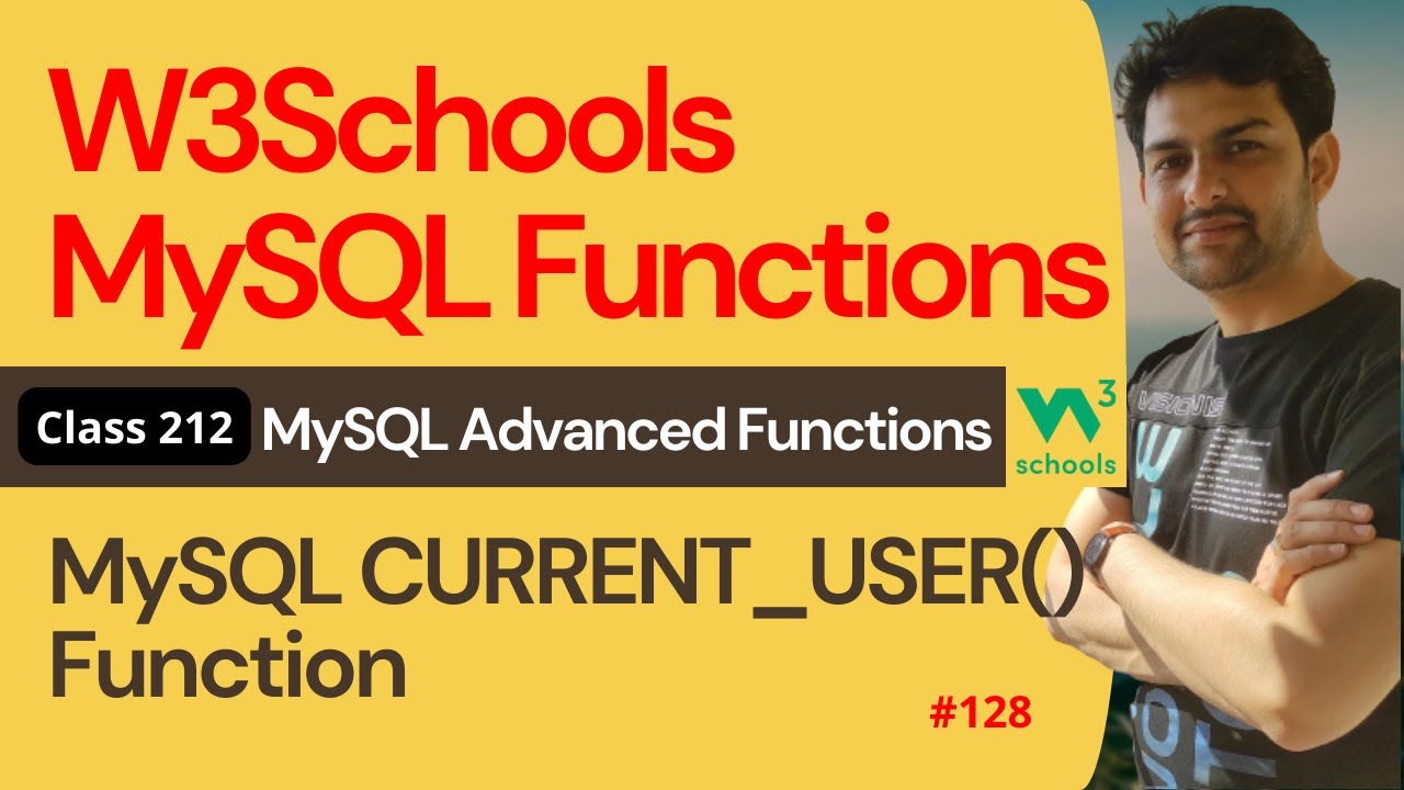 MySQL Functions | MySQL Advanced Function - MySQL CURRENT_USER ...