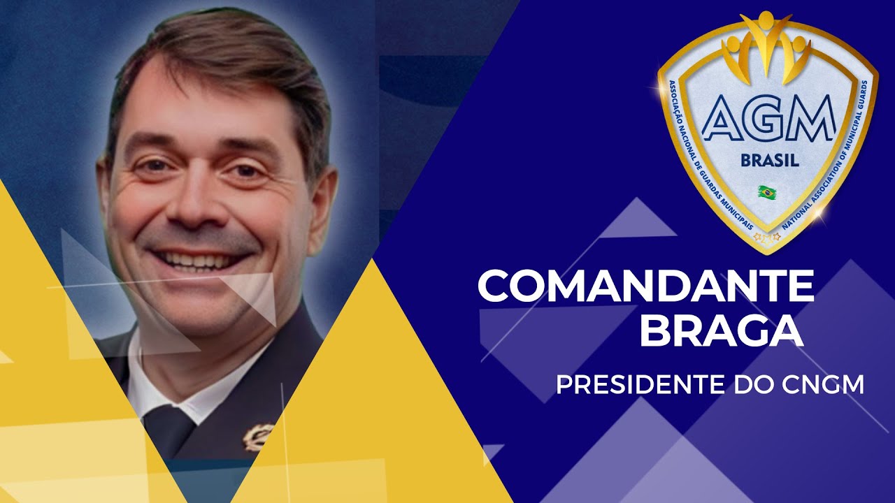 Comandante Braga - Presidente do CNGM Conselho Nacional das Guardas ...