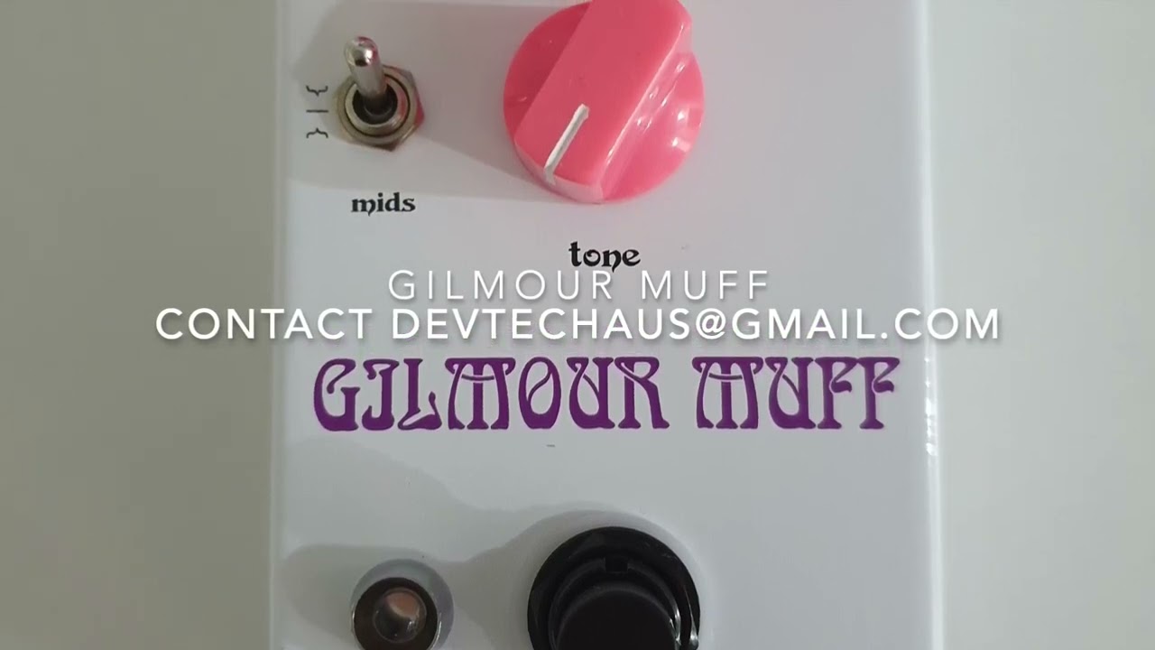 Gilmour Muff by DevTech Audio - YouTube