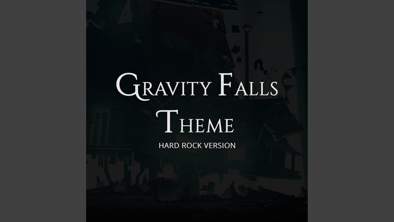 Gravity Falls Theme (Hard Rock Version) - YouTube