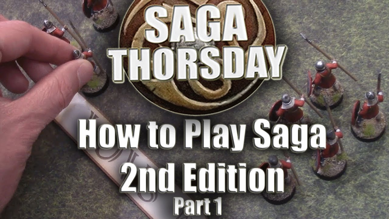 How to Play Saga 2nd edition! Part 1. SAGA THORSDAY 89 - YouTube