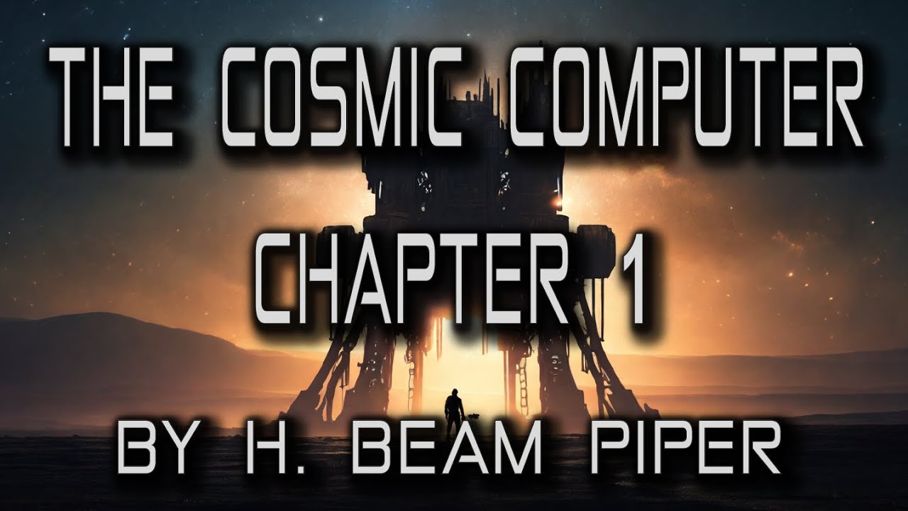 The Cosmic Computer | By H. Beam Piper | Classic Sci-fi Short Story ...