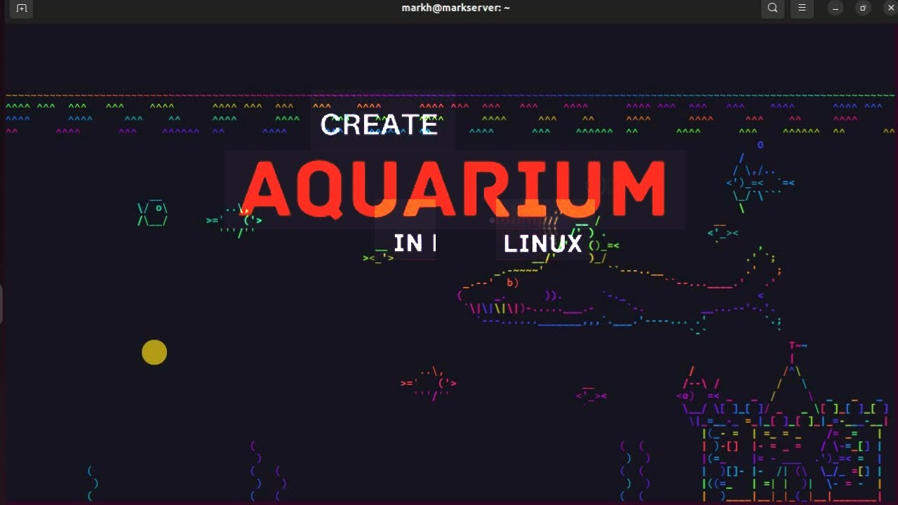 How to Use Asciiquarium for Aquarium Like Animation Effects in Linux Terminal - YouTube