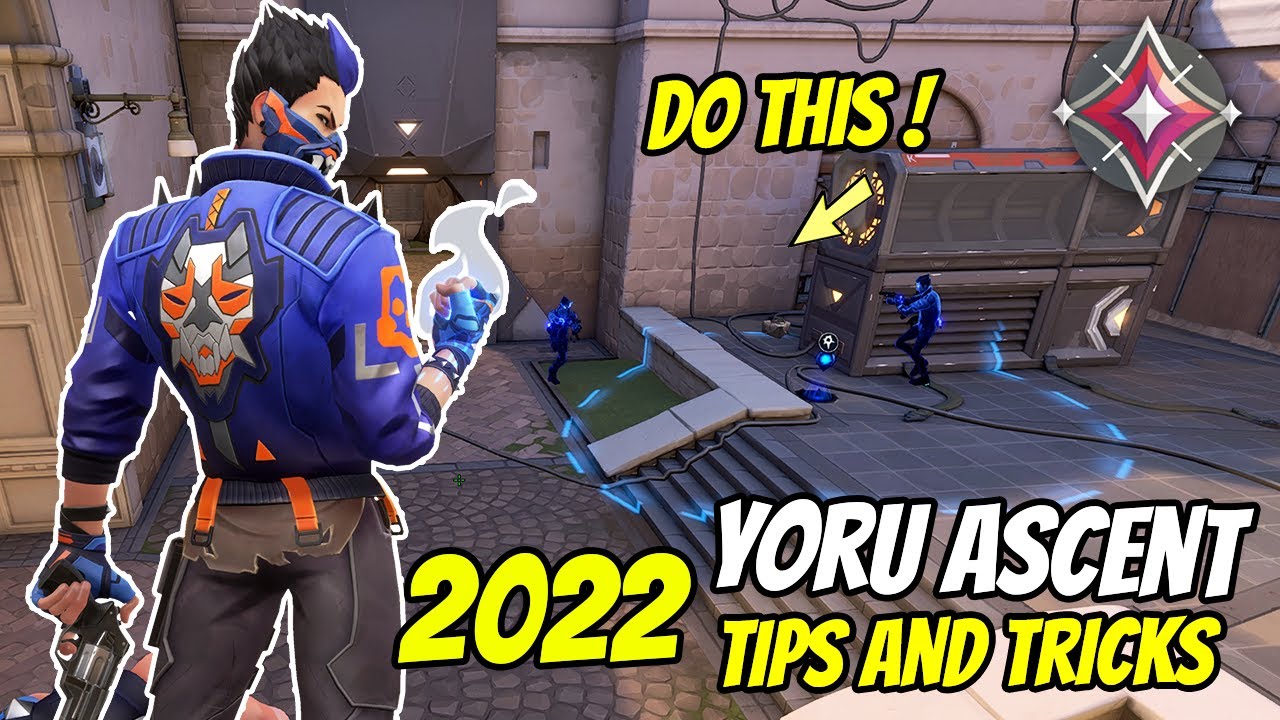 Valorant Yoru Ascent 2022 Lineups- Updated Must Know Tips And Tricks ...