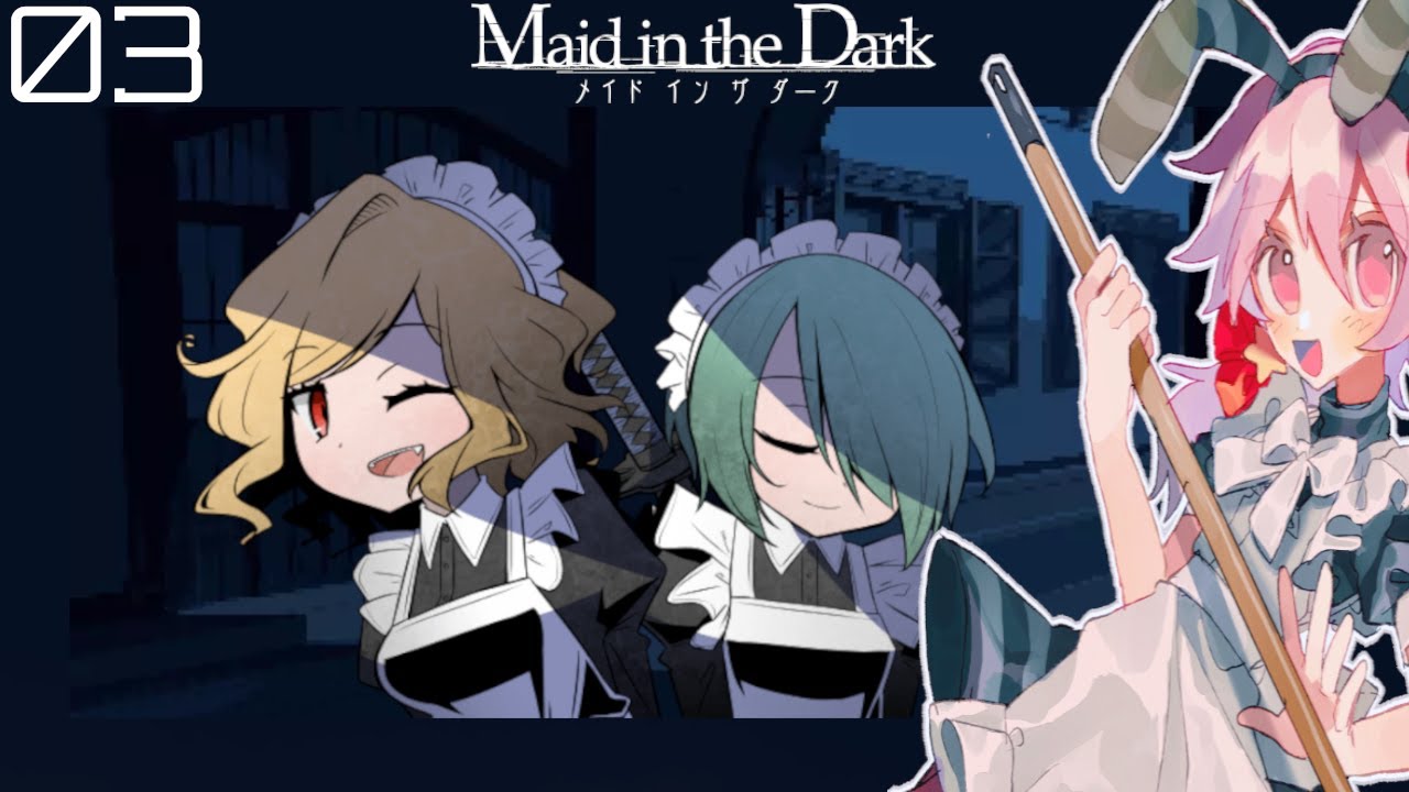 Maid in the Dark [Part 3] Finally a Happy Ending?! - YouTube