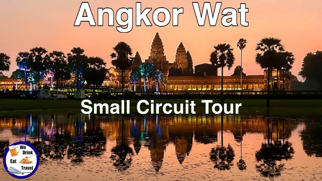 Angkor Wat - Small Circuit Tour With A Stunning Sunset - YouTube