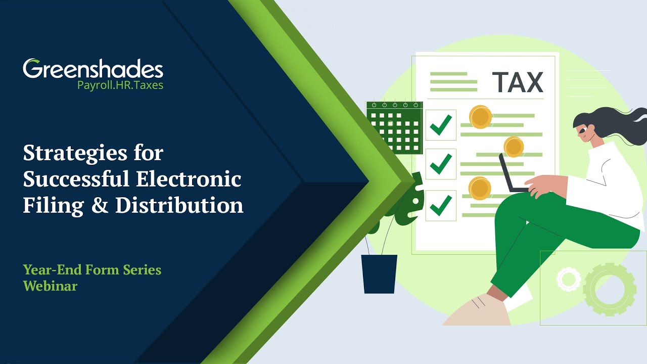 Strategies for Successful Electronic Filing and Distribution On-Demand Webinar - YouTube