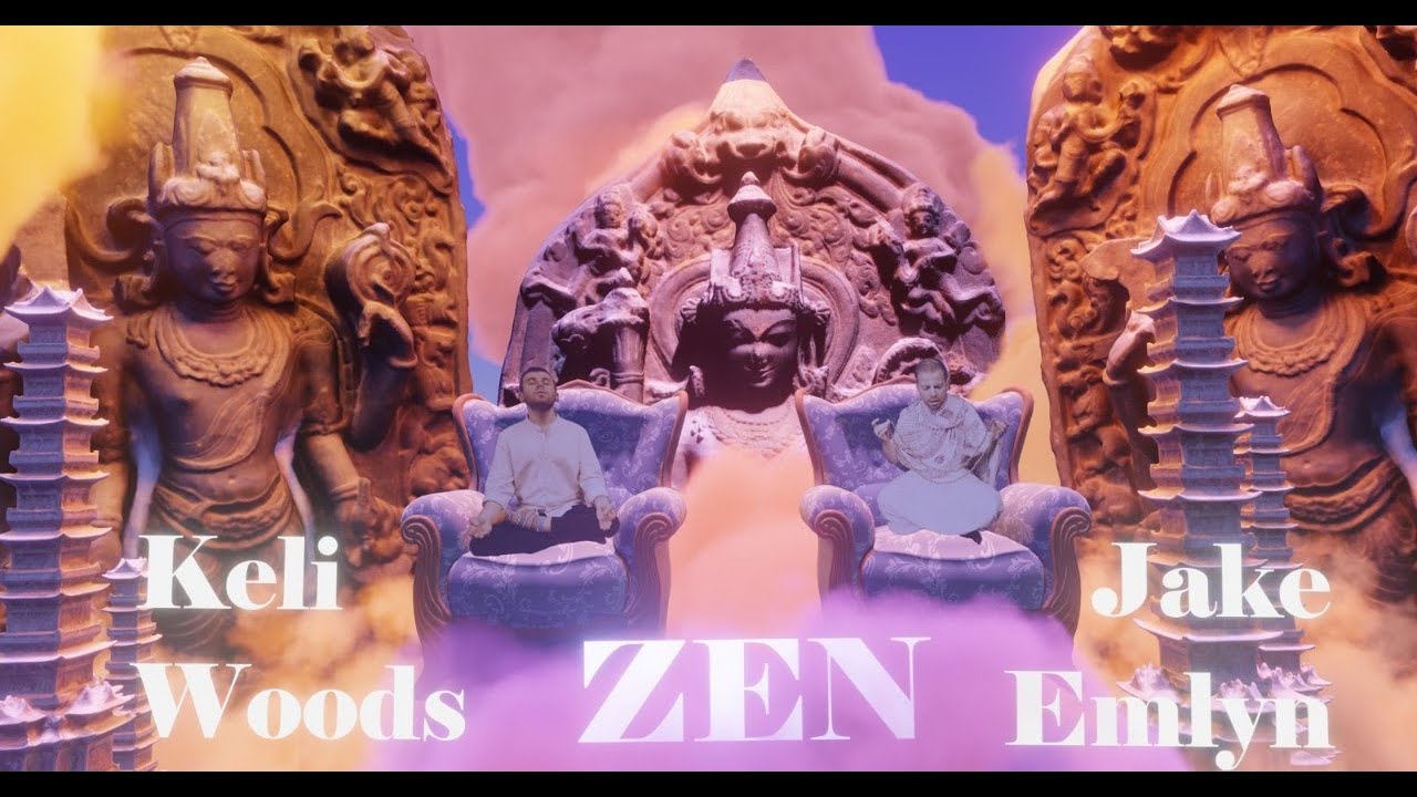 Zen - Jake Emlyn ft. Keli Woods - YouTube