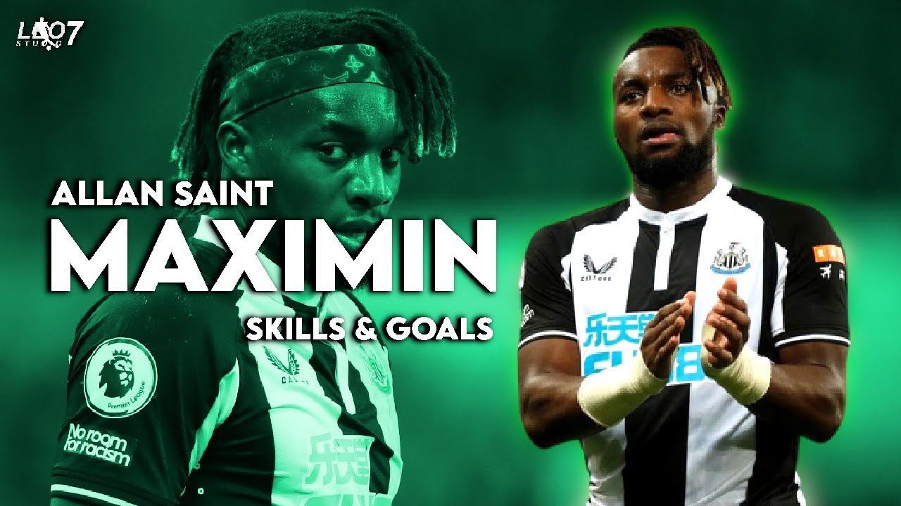 Allan Saint-Maximin 2022 – Crazy Skills & Goals | HD - YouTube