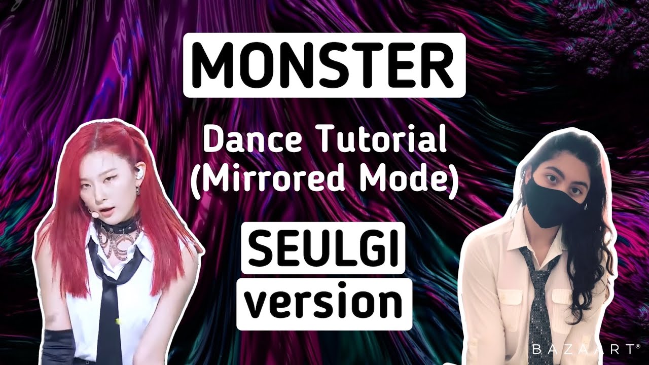 MONSTER- Dance Tutorial (SEULGI version) - YouTube