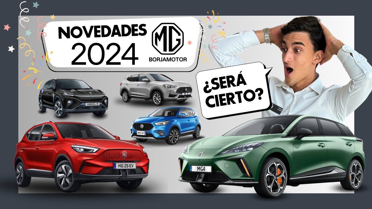 Coches MG 2024 🎉 Novedades | MG ZS , MG ZS EV, MG4, MG HS, MG EHS, MG ...