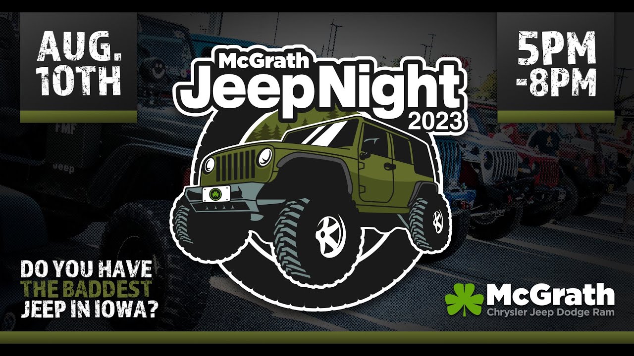 McGrath's 2023 Jeep Night is August 10th! - YouTube