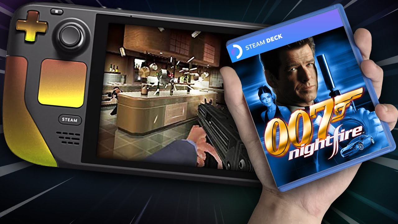 STEAM DECK ft. 007 Nightfire - YouTube