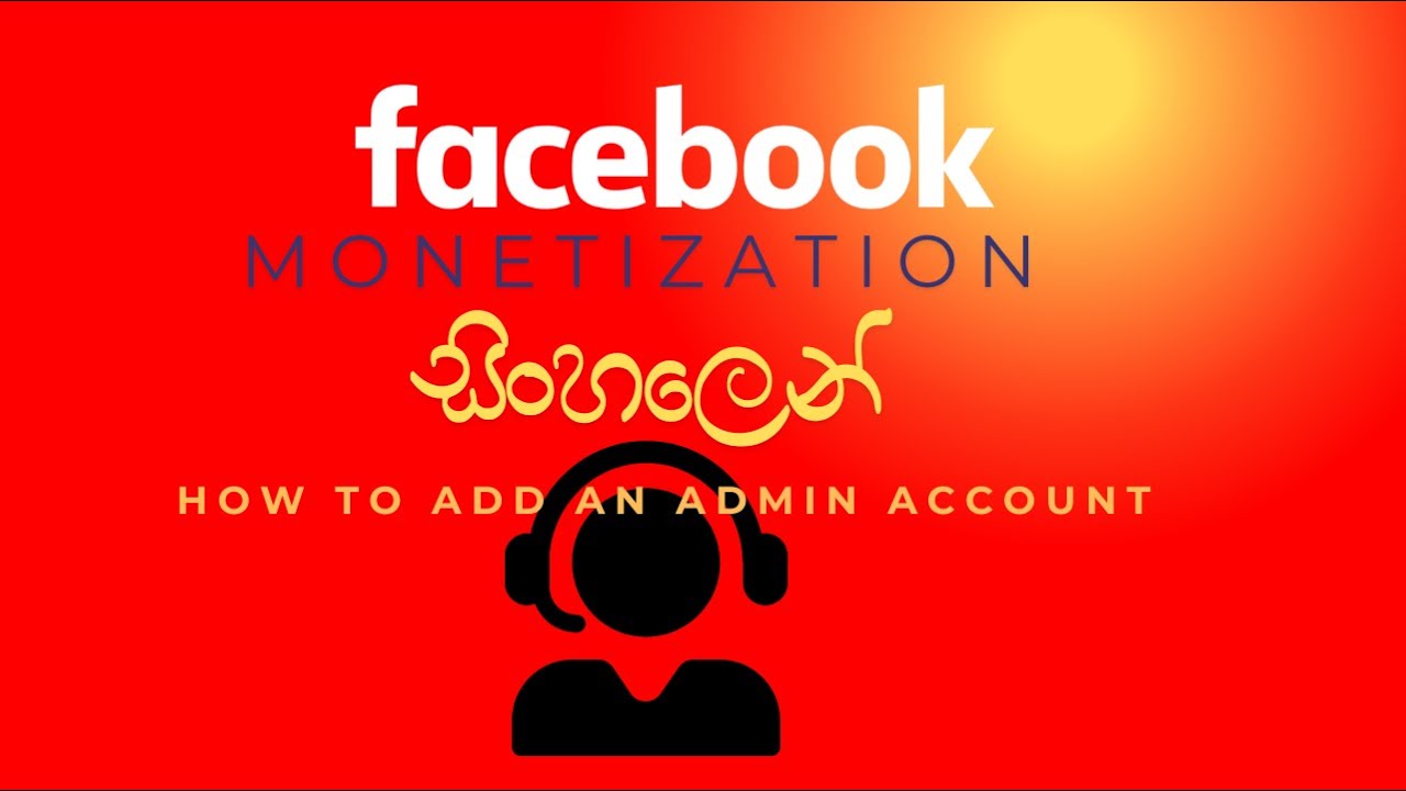 Facebook Monetization | How to add an Admin account| Lesson 4 - YouTube