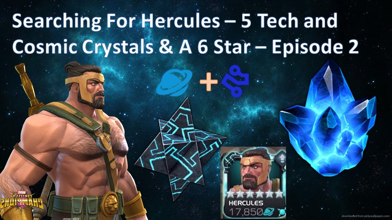 Hunting for Hercules Episode 2 - A 6 Star and 5 Tech and Cosmic 5 Star ...