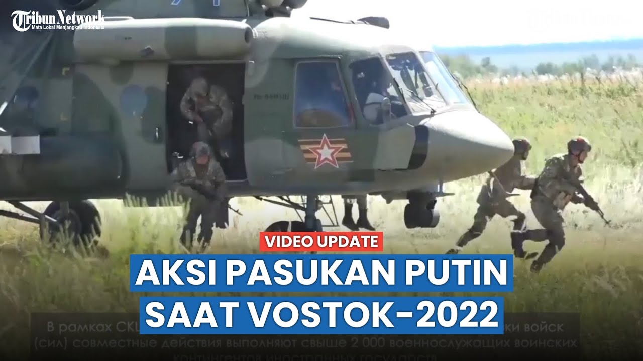 Aksi Pasukan Khusus Rusia di Latihan Vostok-2022, Putin Sempat Berkunjung - YouTube