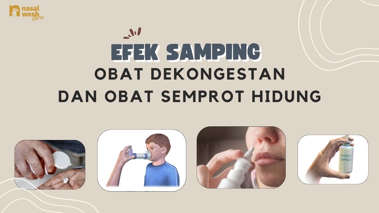 Apa efek samping dekongestan dan semprotan hidung? #safahhhealth # ...