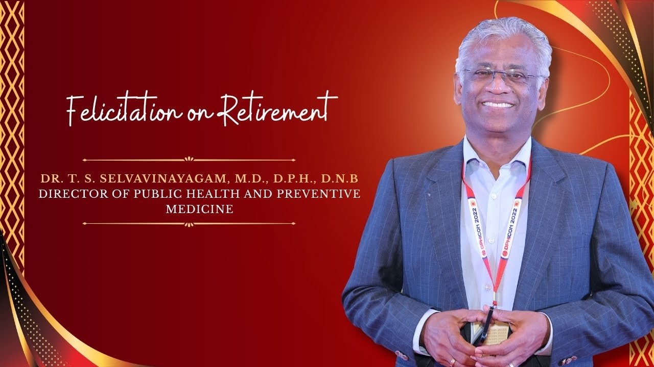 🔴LIVE: Felicitation on Retirement | Dr. T. S. Selvavinayagam, M.D., D.P ...