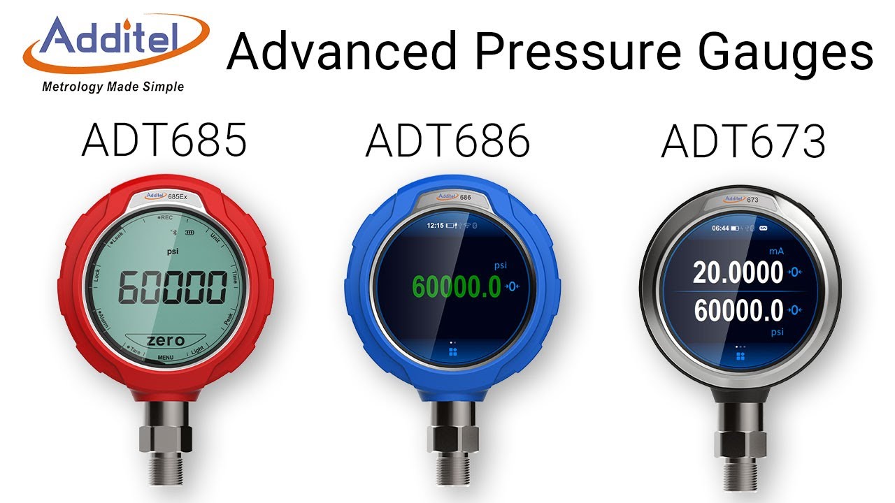 Additel 685/686/673 Gauges/Calibrators - Product Details & Differences ...