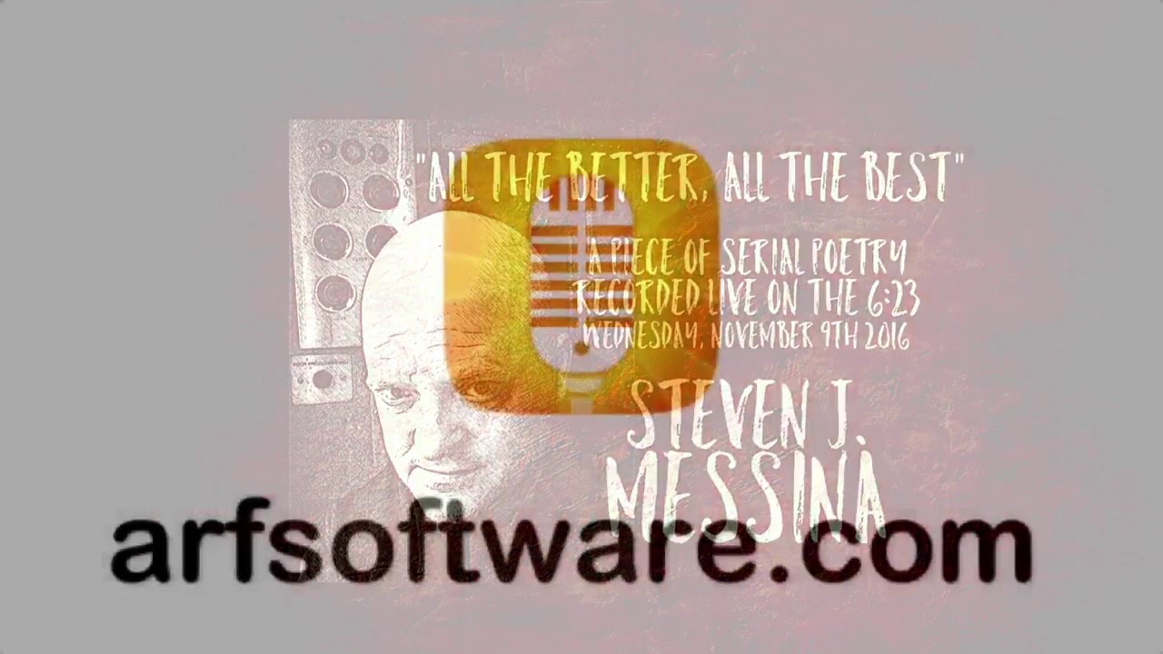 Steven J. Messina - All The Better, All The Best - YouTube