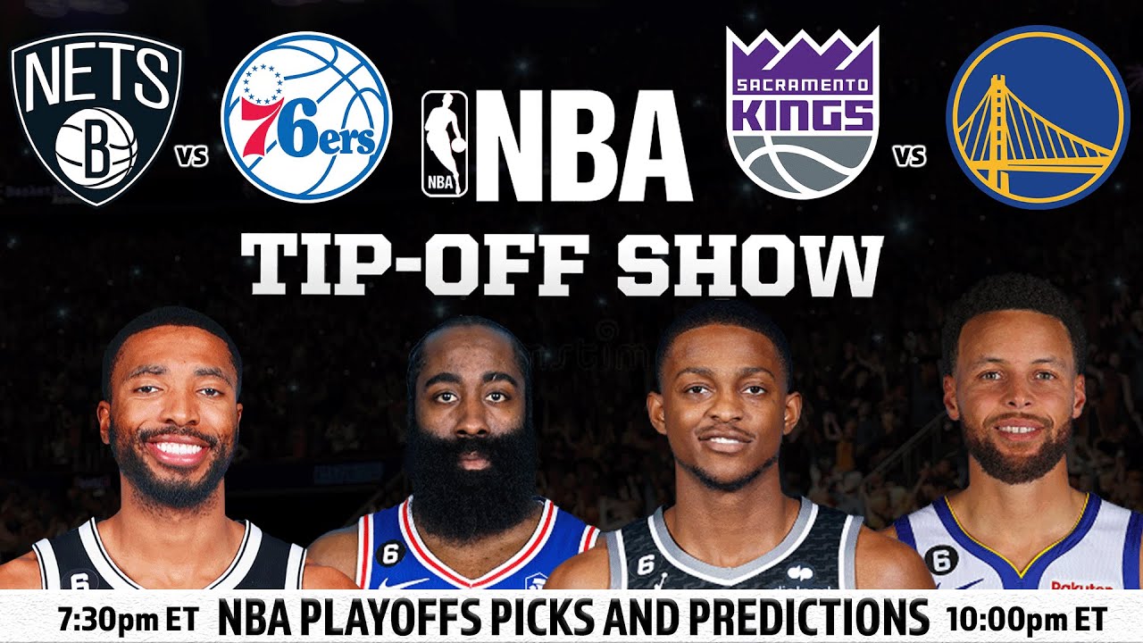 NBA Playoff Game 2 Predictions & Picks | 76ers vs Nets | Kings vs ...
