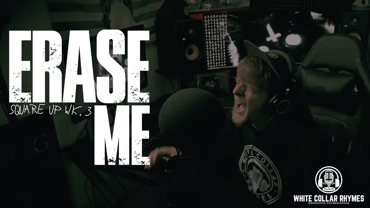 Square Up Competition Wk. 3 - Erase Me - YouTube