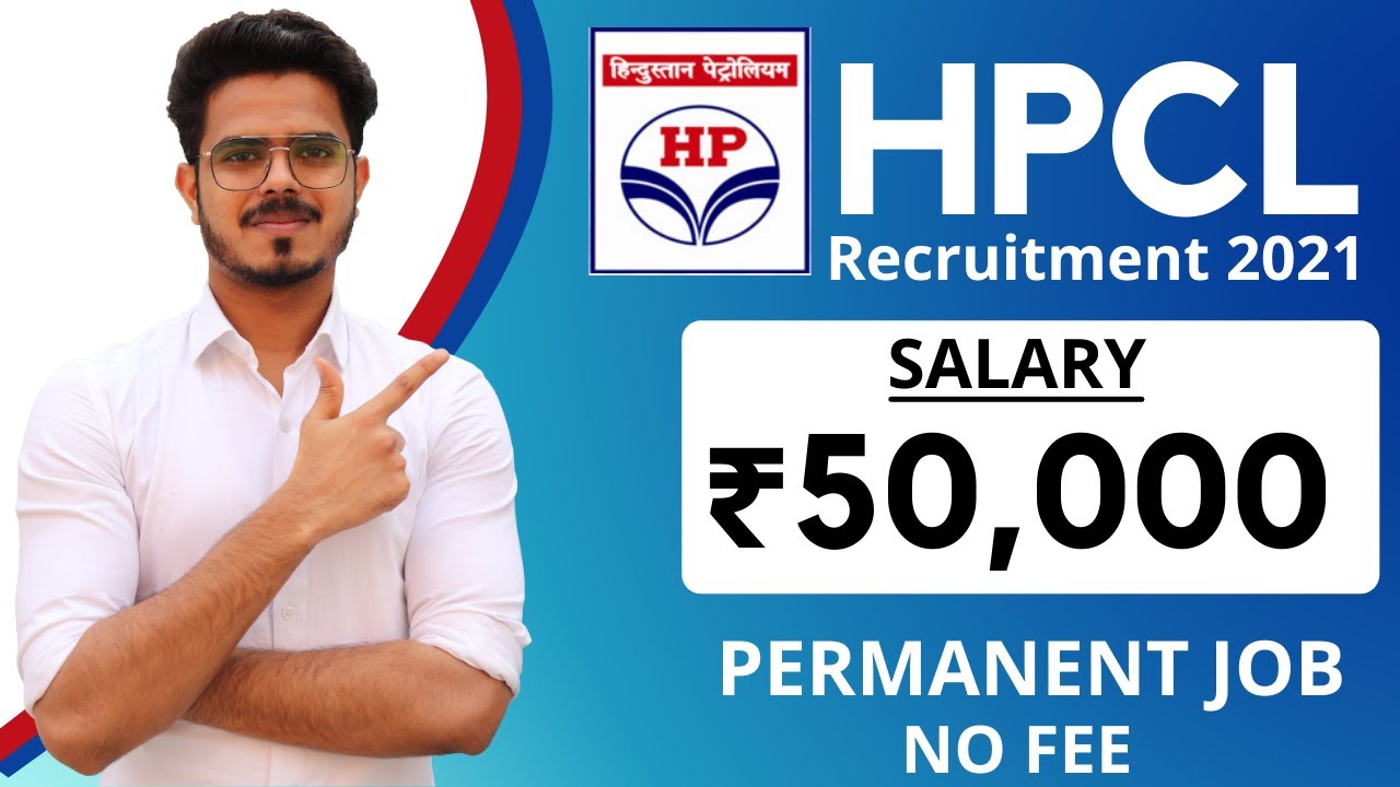 HPCL Recruitment 2021 | Salary ₹50,000 | NO FEE | Project Associate ...