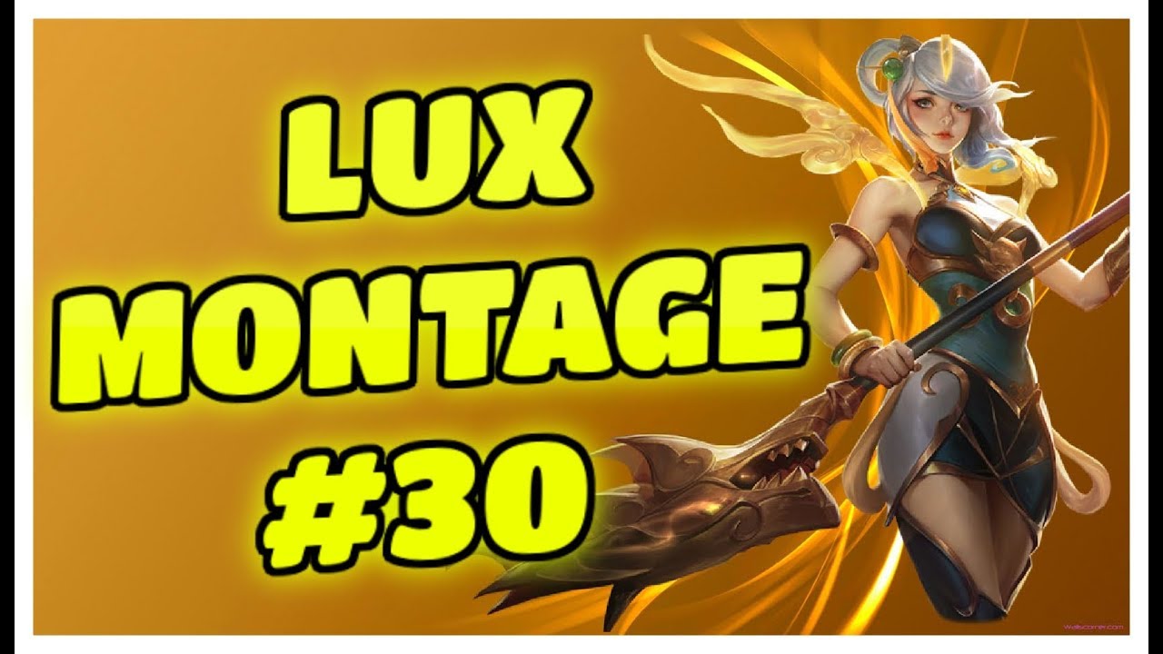 Lux Montage #30 Lux Highlights OLuxanna - YouTube