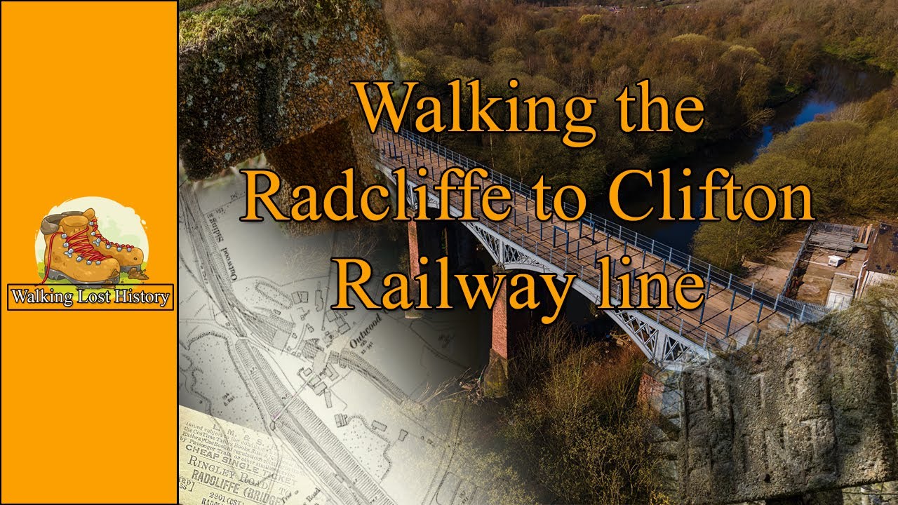 A walk along the old Radcliffe to Clifton Railway Line - YouTube