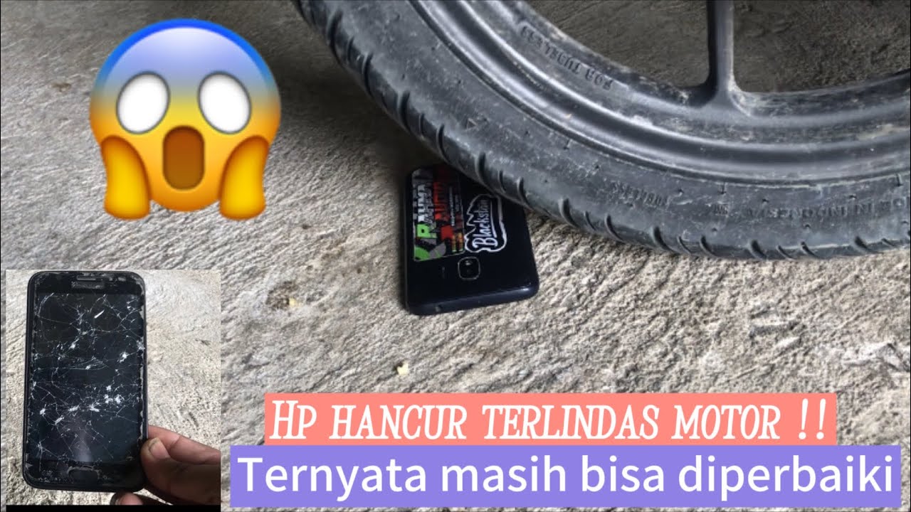 Hp hancur terlindas motor, apakah masih bisa diperbaiki ? - YouTube