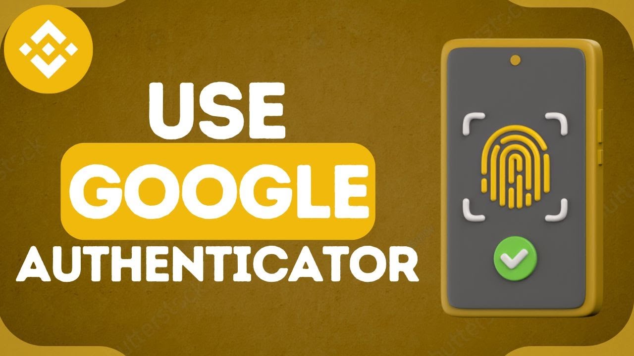 How to Use Google Authenticator with Binance | Enable Google ...