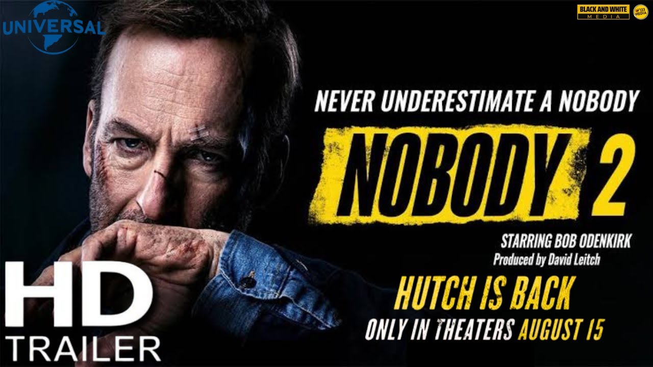 Nobody 2 Trailer 2025 | Bob Odenkrik | Nobody 2 Bob Odenkrik | Nobody 2 ...