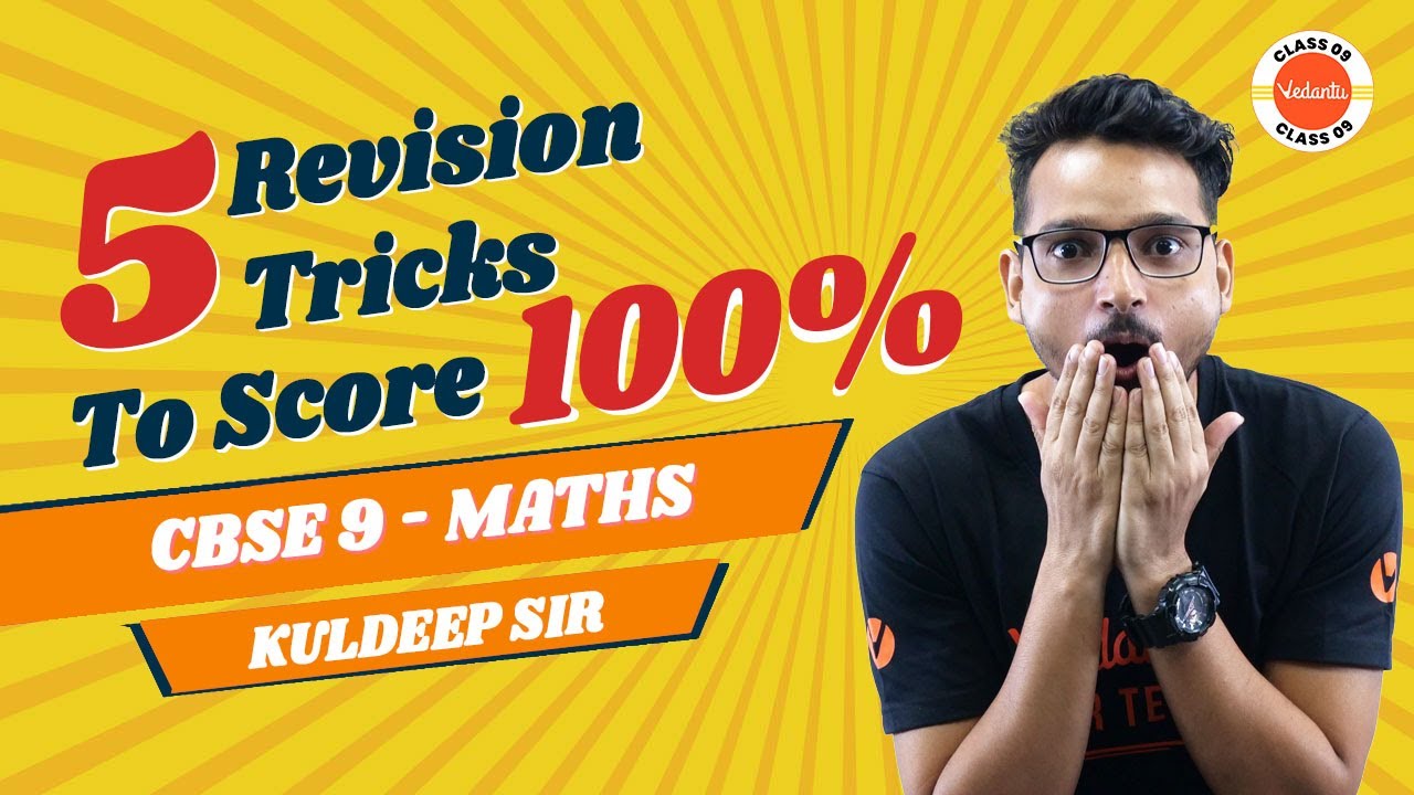 Top 5 Revision Tricks for 100% Marks in Class 09 Maths | CBSE 2024 ...