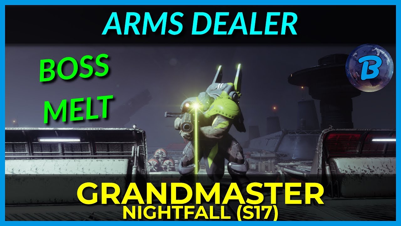 The Arms Dealer (Boss Melt) - Grandmaster Nightfall (Platinum Rewards ...