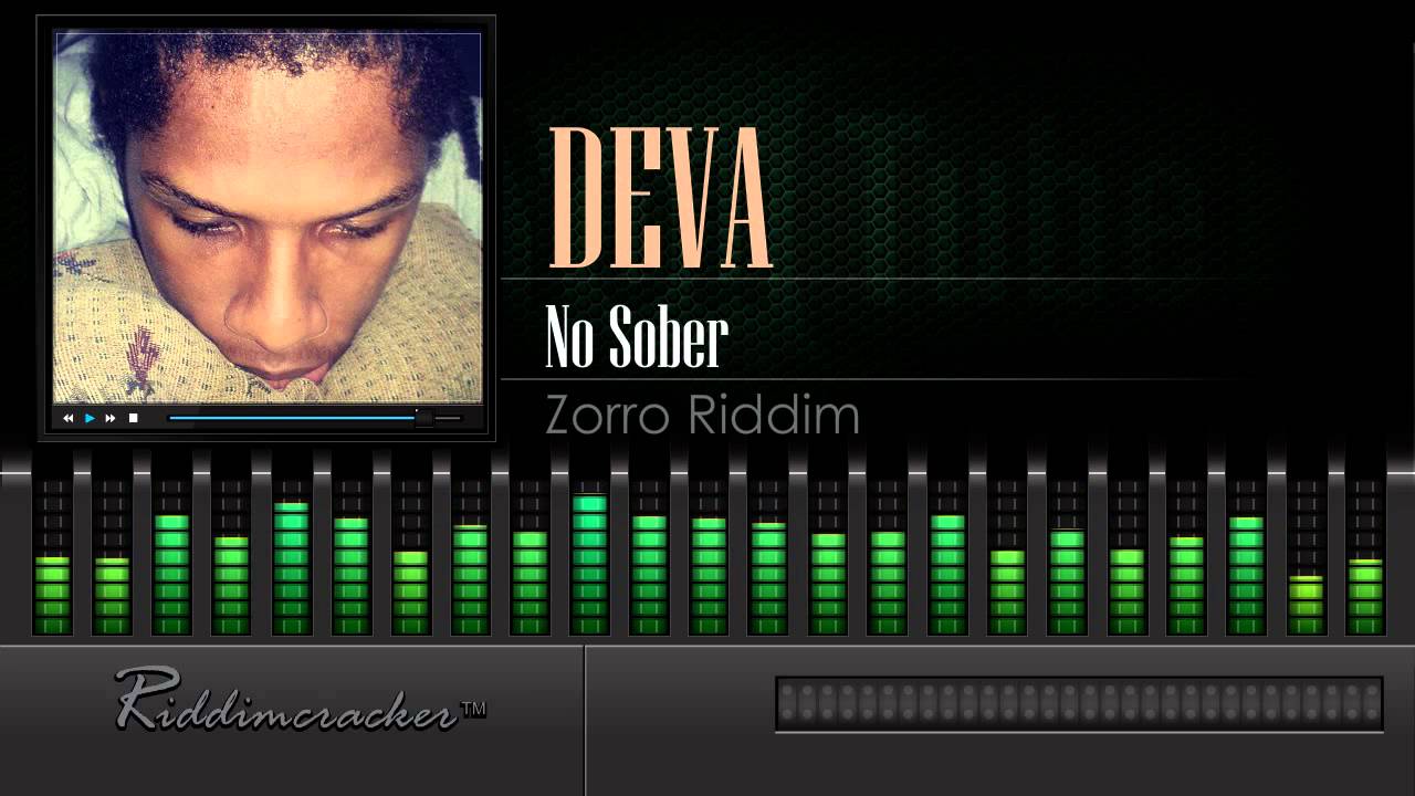 Deva - No Sober (Zorro Riddim) [Soca 2015] [HD] - YouTube