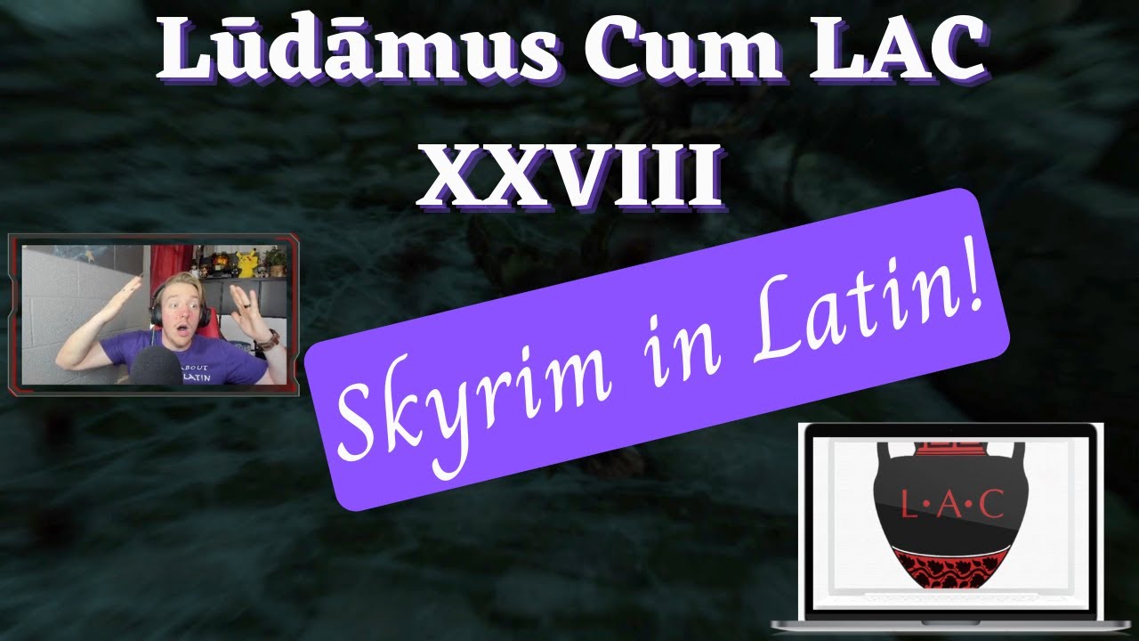 Ludamus Cum LAC XXVIII (Skyrim 13) - YouTube