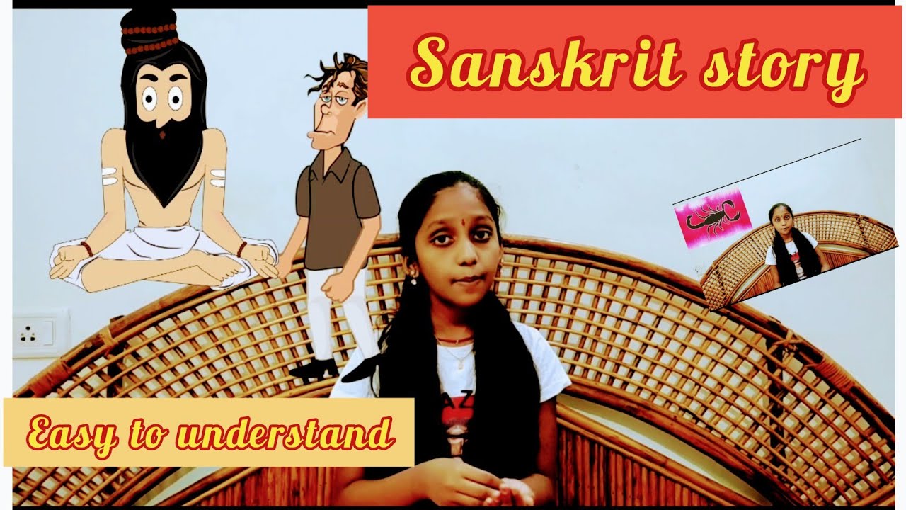 Sanskrit story by Ananya.Saadhunaam jivanam.Easy to understand#learn ...
