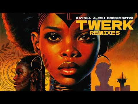 Kaysha x Alesh x Boddhi Satva - Twerk - Lil Maro Remix Instrumental