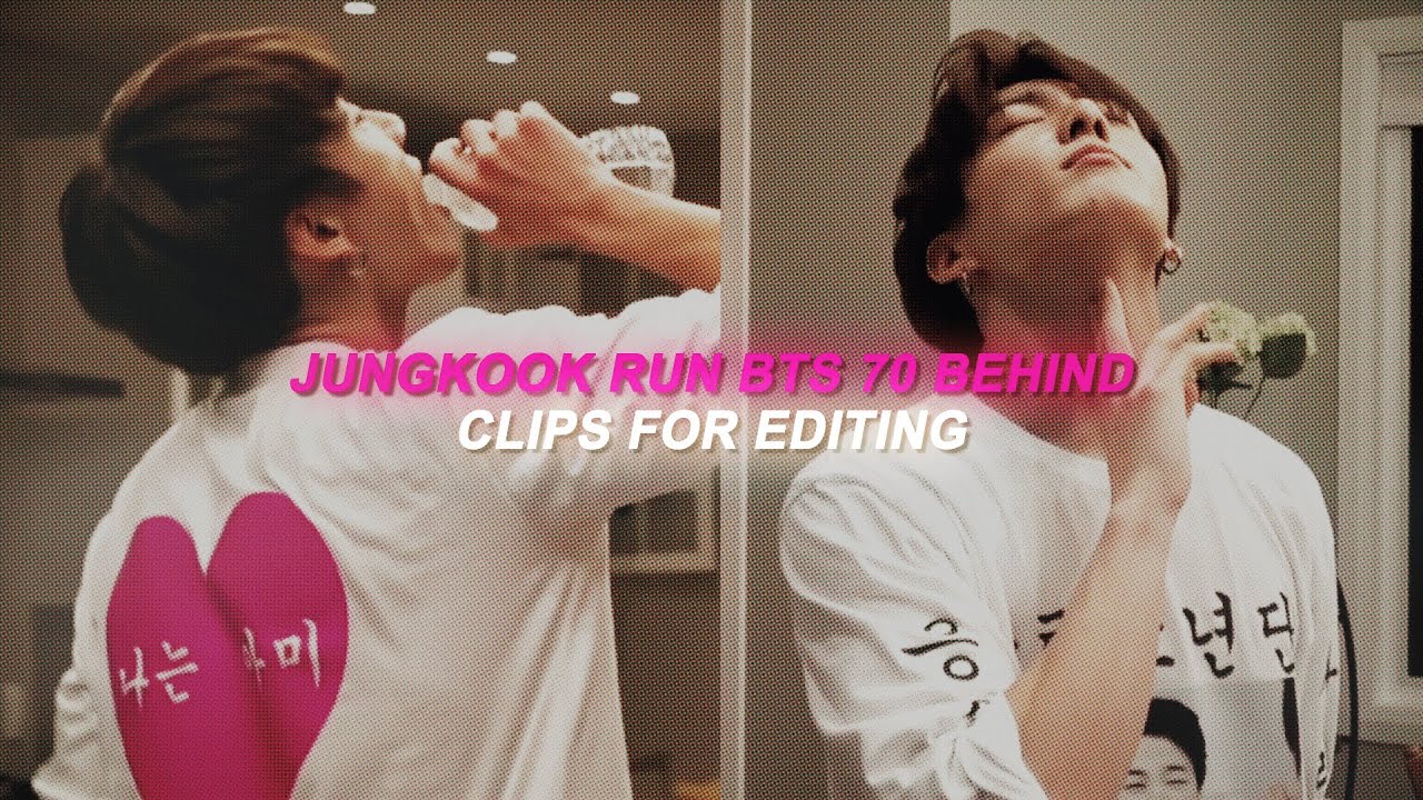 jungkook run bts 70 behind clips for editing - YouTube